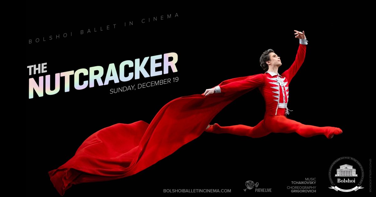 Bolshoi Ballet 2021-22 Season: The Nutcracker | Movies & Arthouse Films | Zeffirellis
